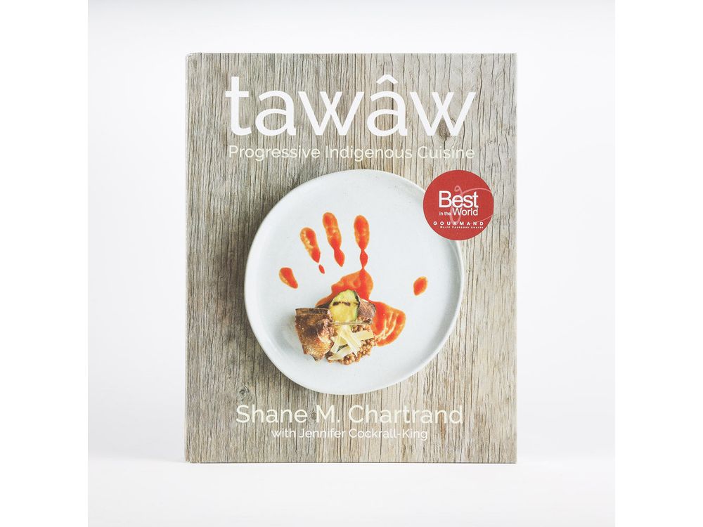 Tawaw: Progressive Indigenous Cuisine by Shane Chartrand – Knifewear ...